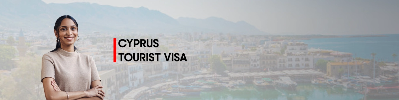 Cyprus Tourist Visa Requirements, Fees from India | Y-Axis
