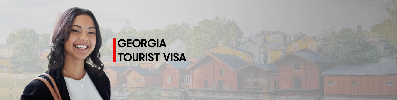 Georgia Tourist Visa from India - Application Documents, Fees |Y-Axis