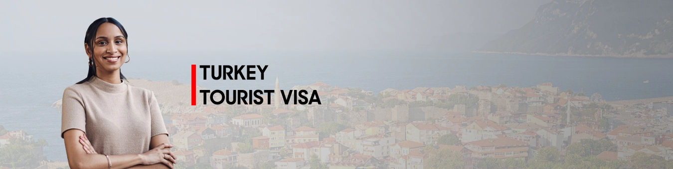 Turkey Visa for Indians - Requirements, Fees & Applicaion Process